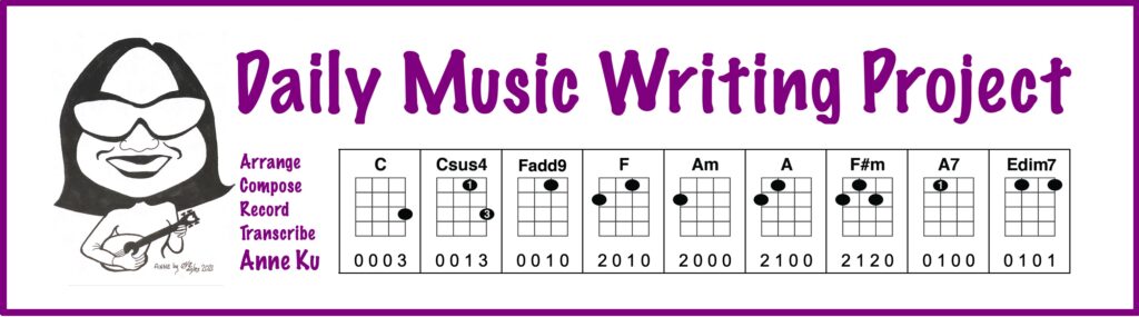 Daily Music Writing Project –Anne Ku