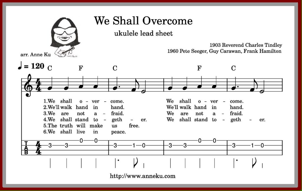 We Shall Overcome on ukulele –Anne Ku